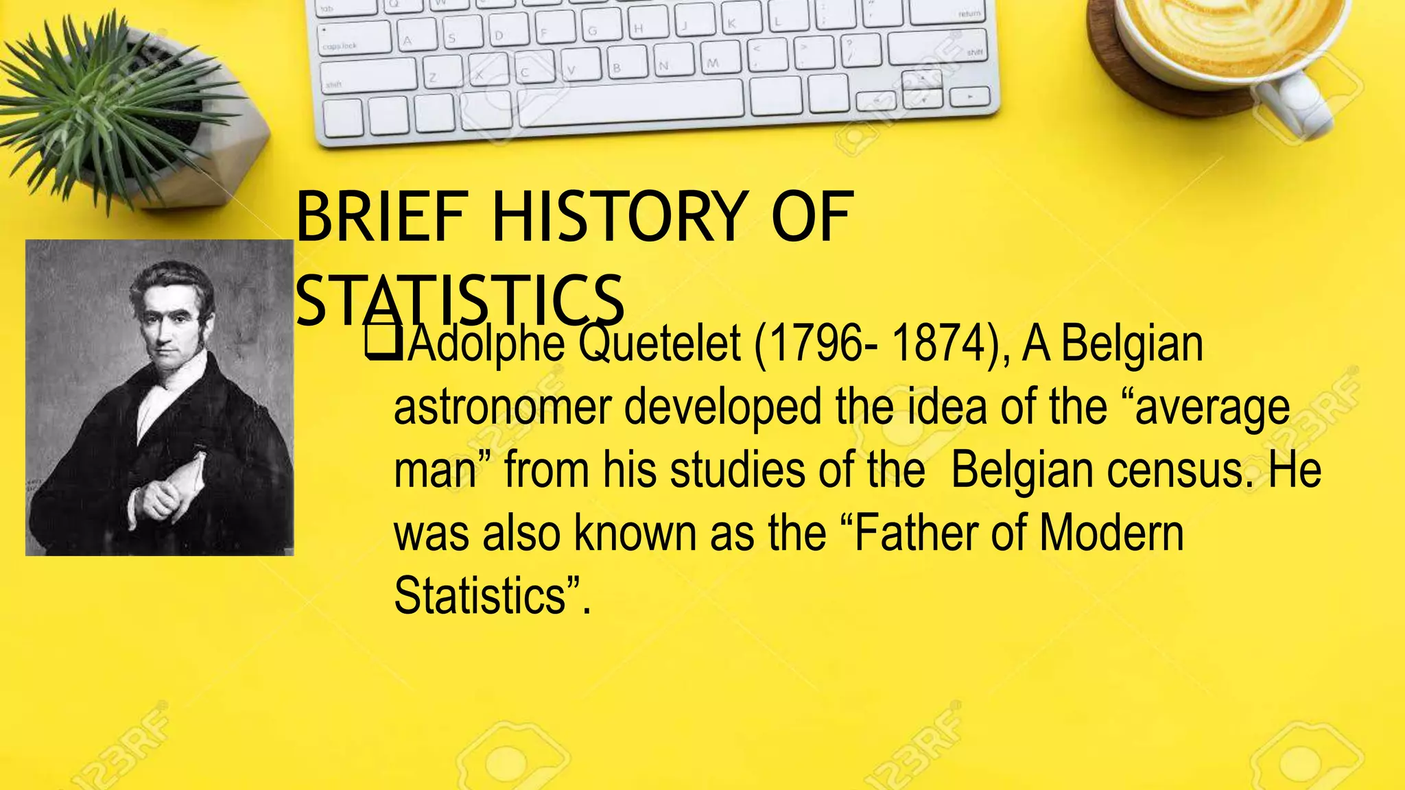 Brief-History-of-Statistics.pptx | Physics | Science