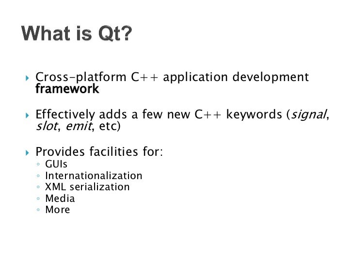 A Brief Introduction to the Qt Application Framework