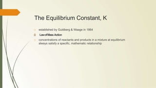 Brief concepts of chemical equilibrium | PPTX