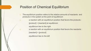 Brief concepts of chemical equilibrium | PPT