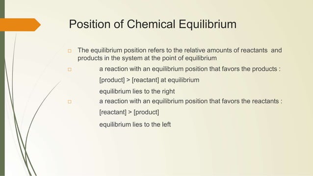 Brief concepts of chemical equilibrium | PPT