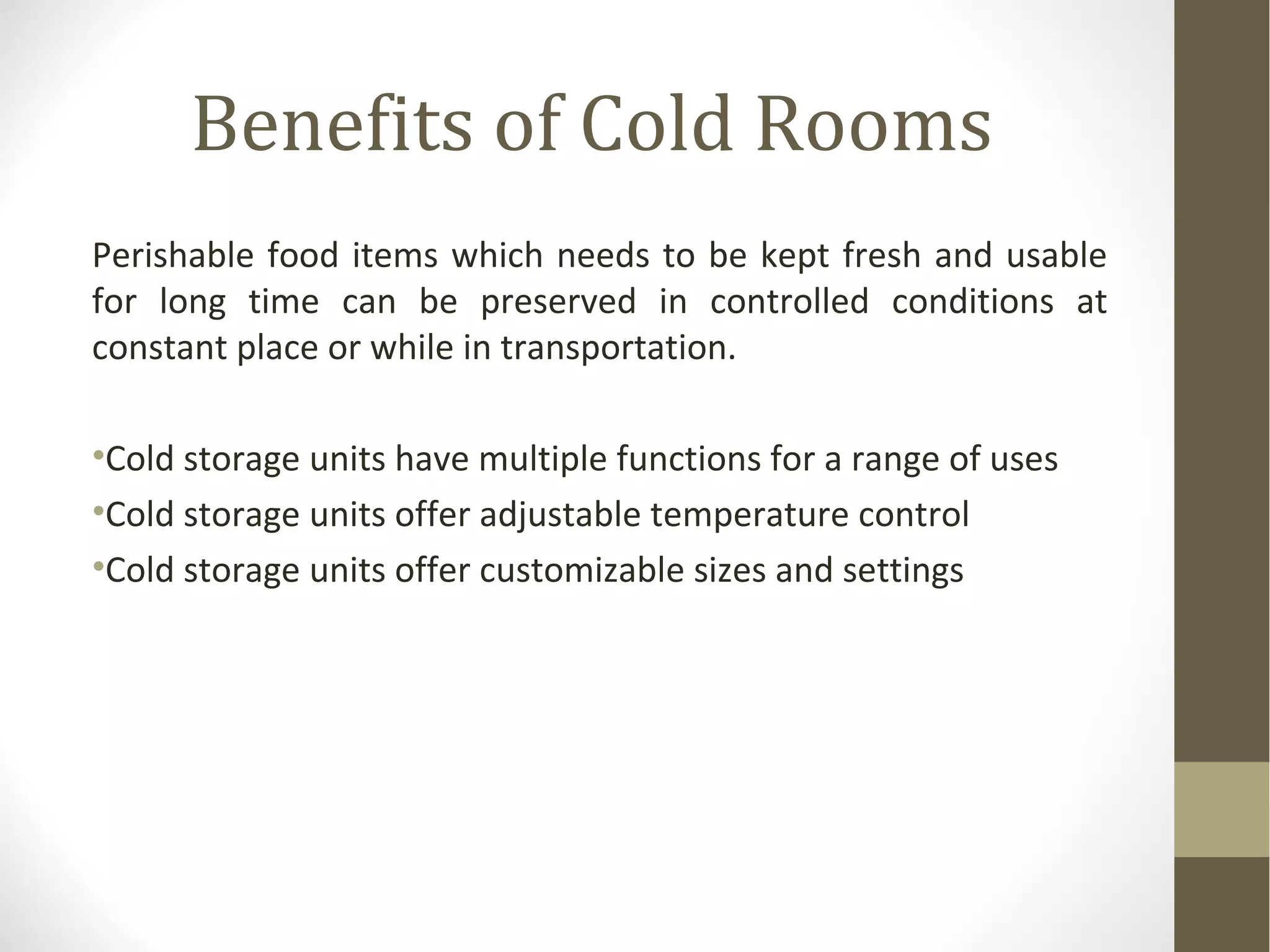Brief about cold storage room | PPT