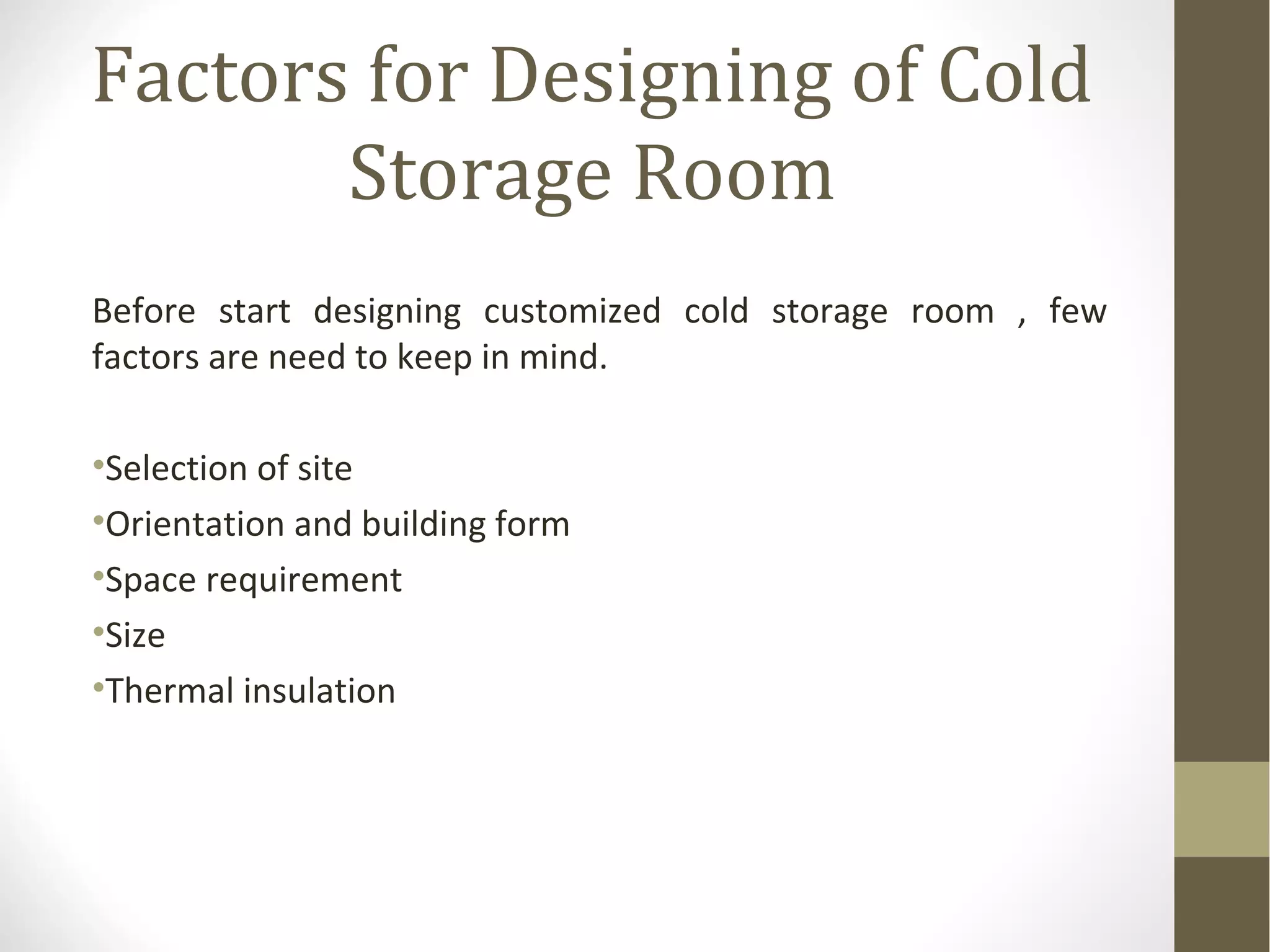 Brief about cold storage room | PPT