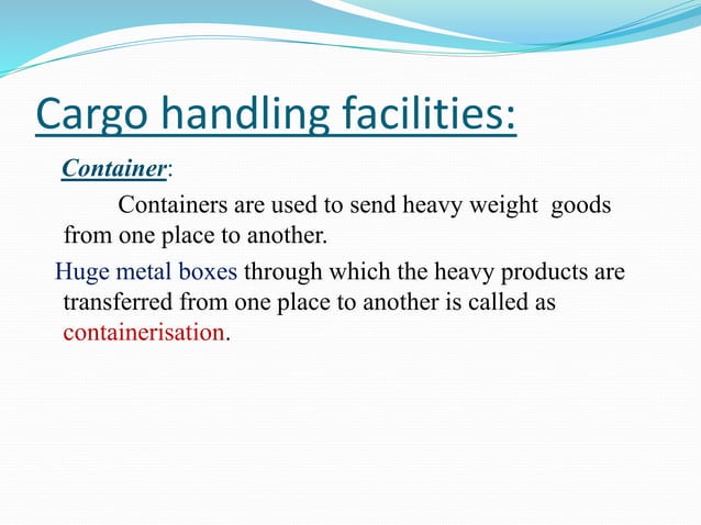 Cargo Handling Facilities sea Ways PPT cargo-handling-facilities-sea-ways-ppt
