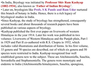 Brief account on some indian bryologist | PPTX