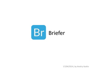 Briefer: UX design process | PPTX