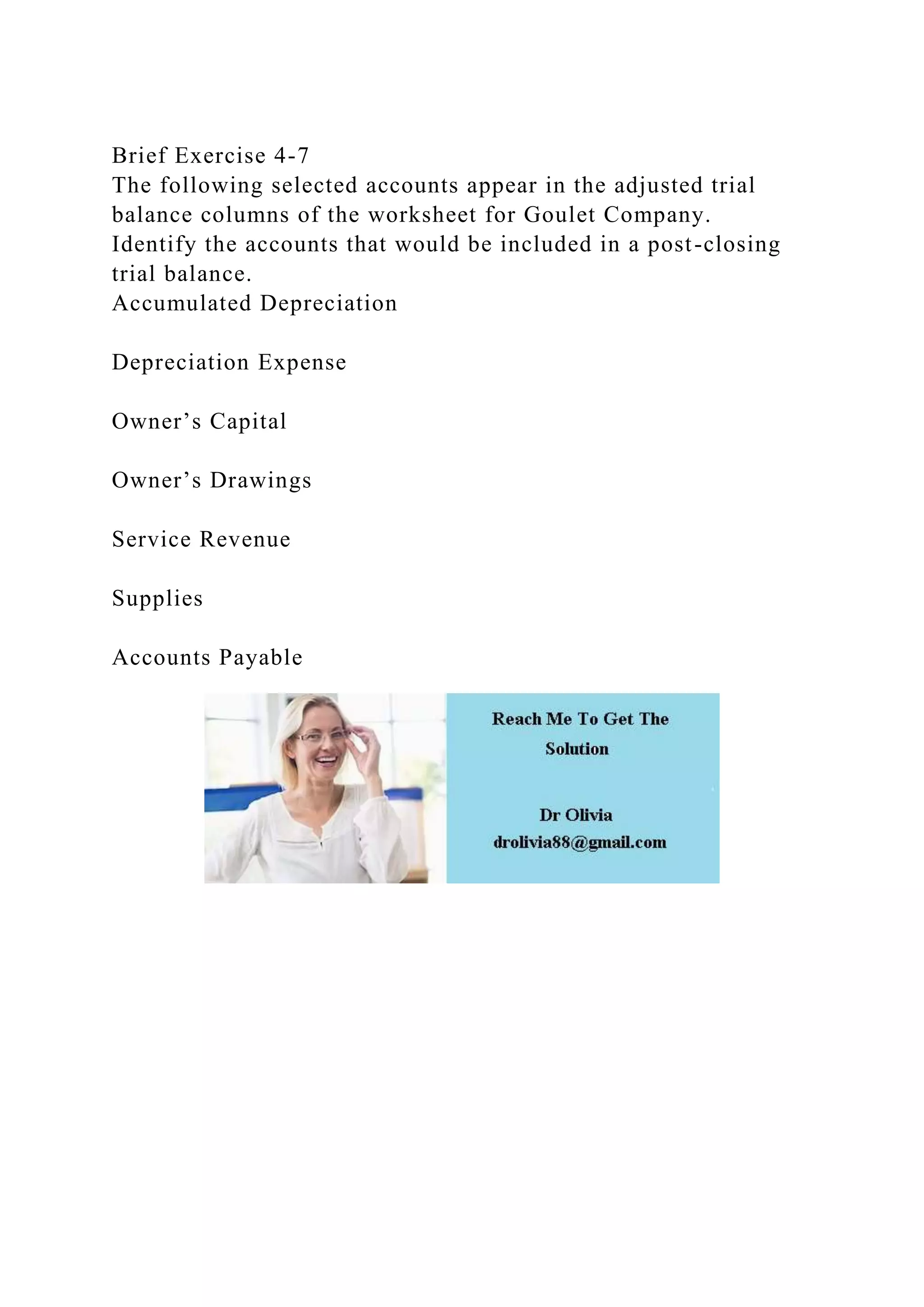 Brief Exercise 4-7The following selected accounts appear in the ad.docx