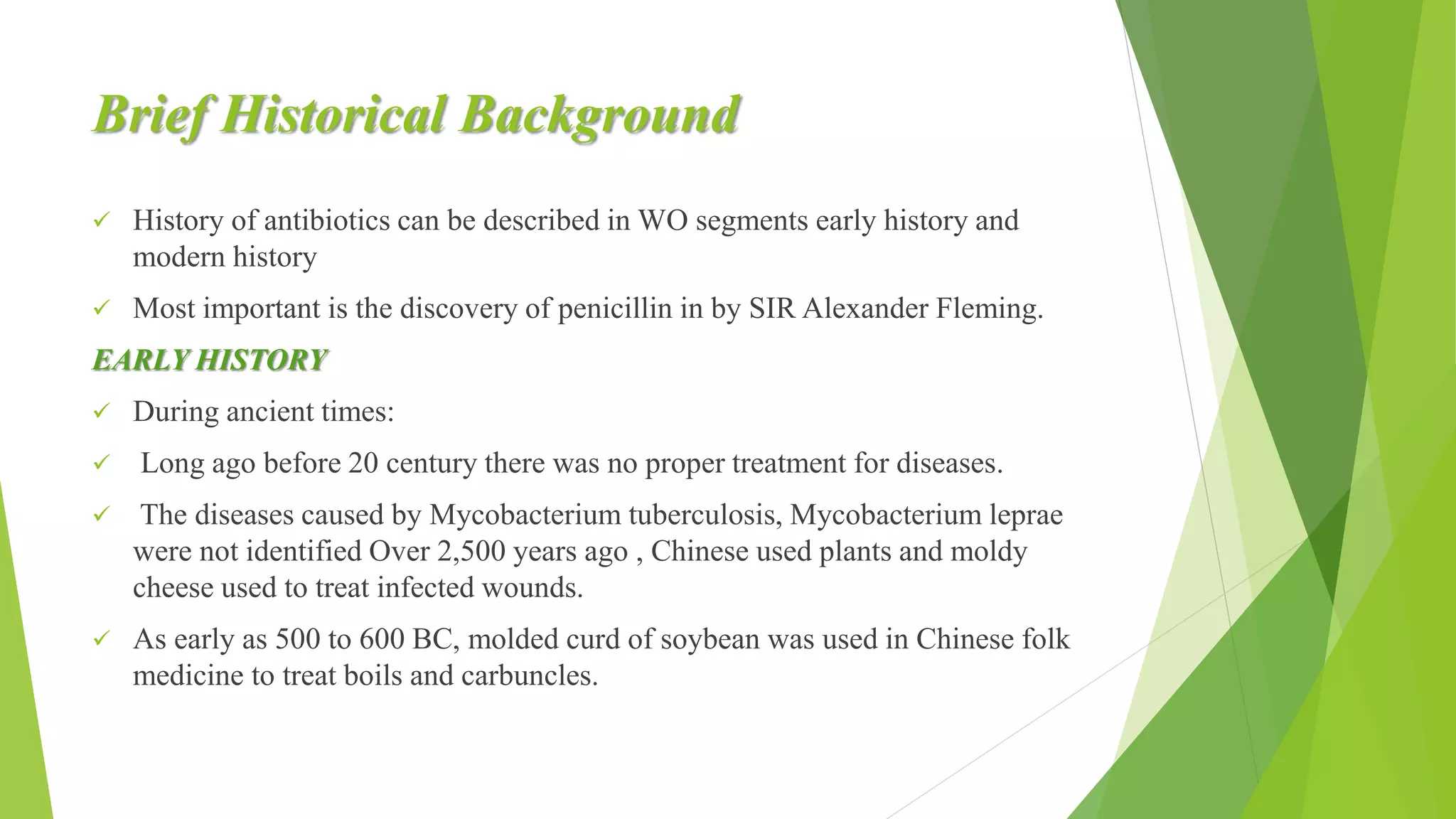 Brief historical background & classification of antibiotics | PPTX