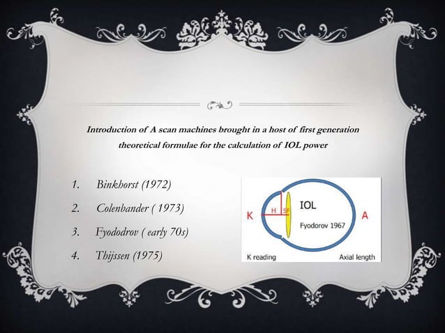 Brief history biometry iol calculation formula & a constant ...