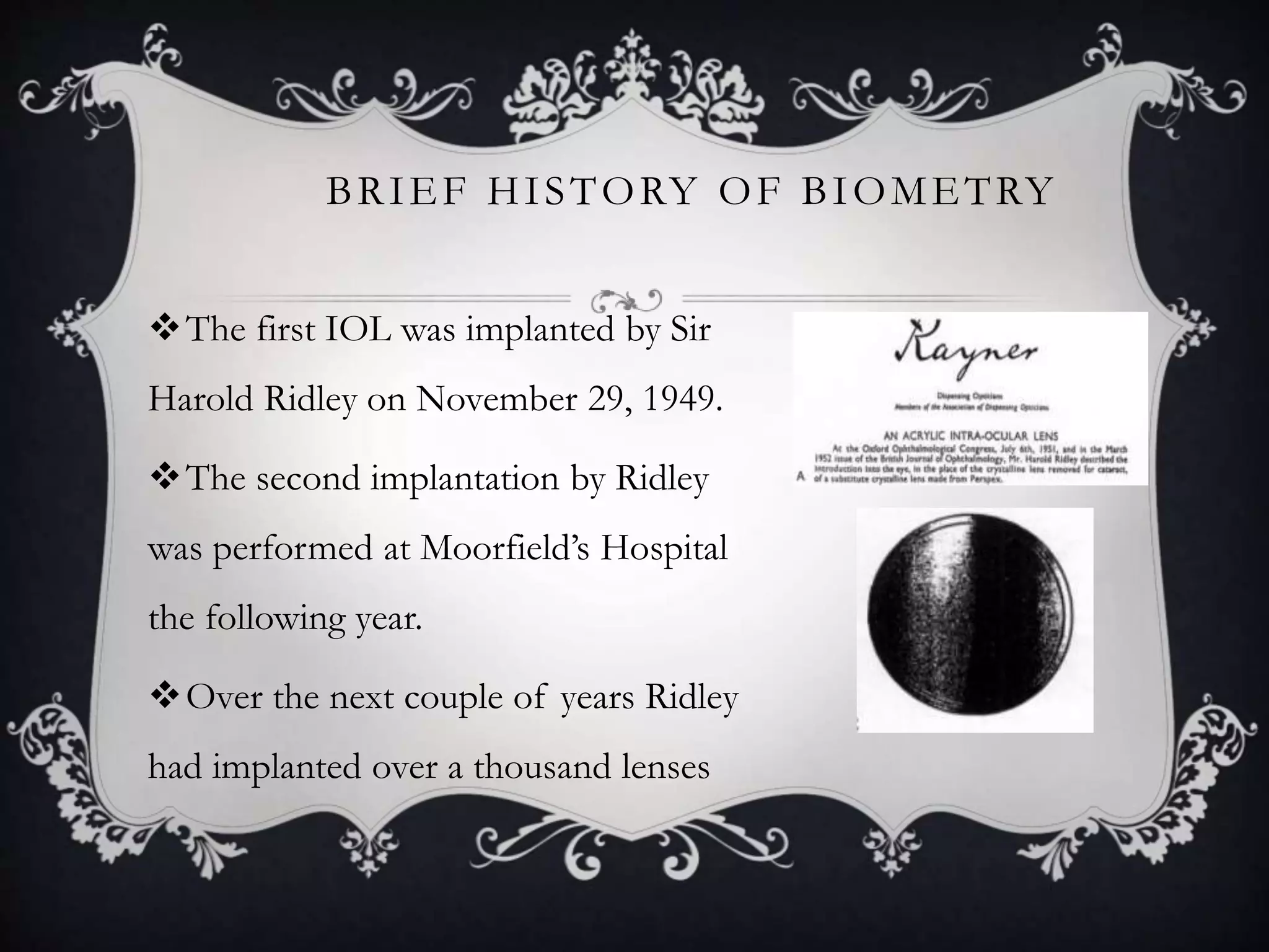 Brief history biometry iol calculation formula & a constant ...