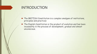BRIEF HISTORY OF BRITISH CONSTITUTIONAL DEVELOPMENT.pptx