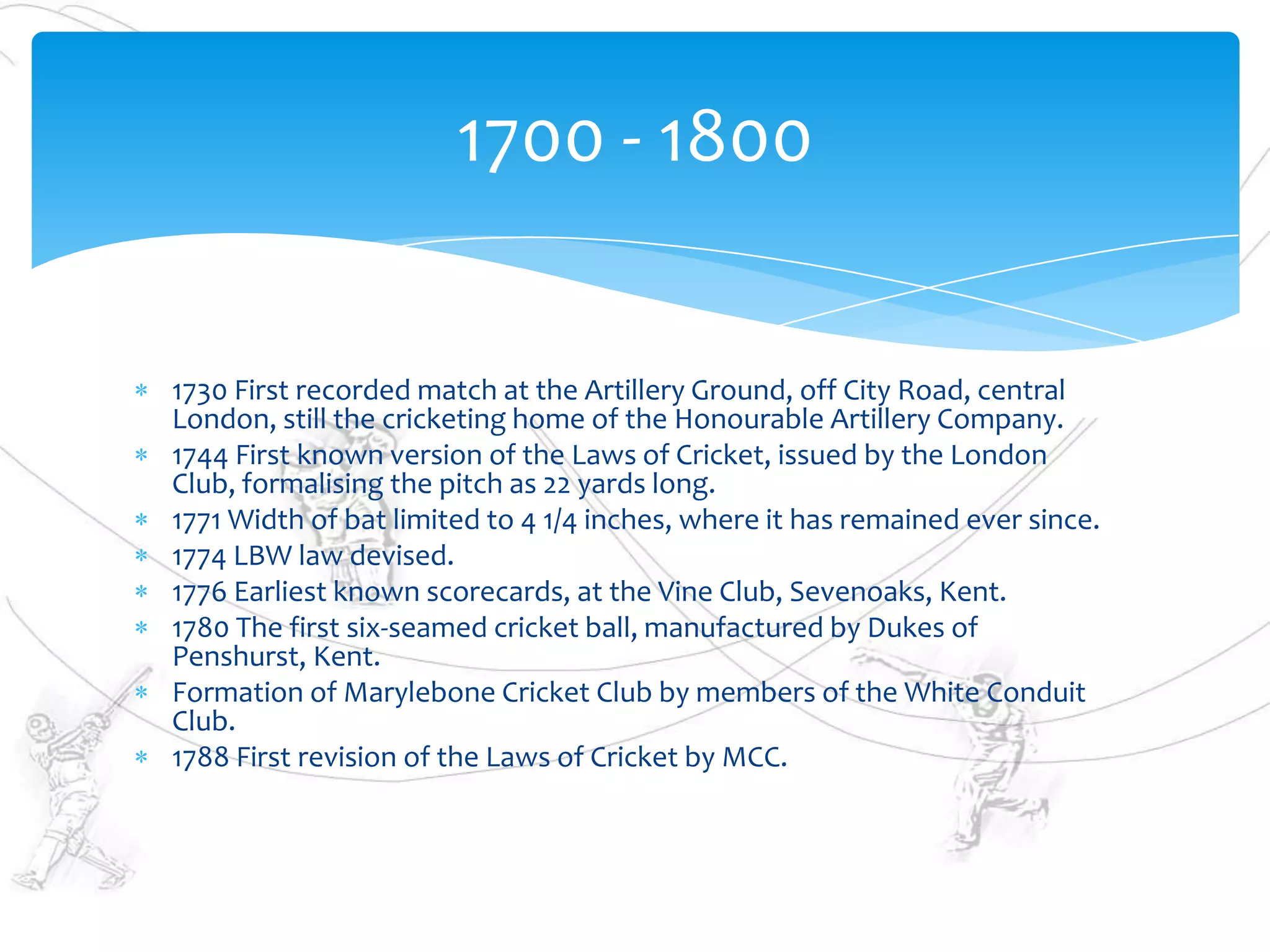Brief history of cricket | PPTX | Cricket | Sports