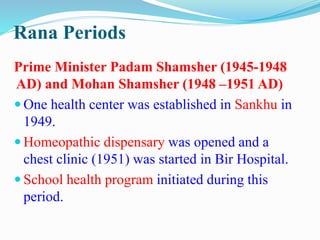 Brief history of development of health system in nepal | PPTX