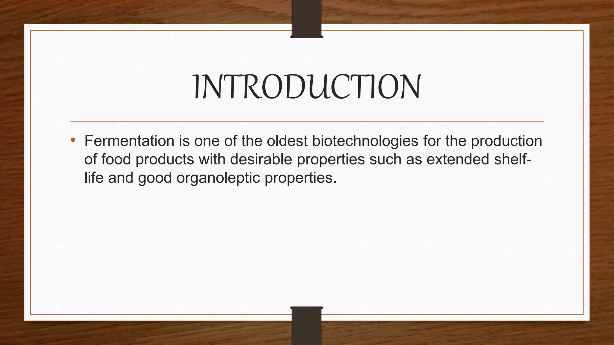 BRIEF HISTORY OF FERMENTATION AND FERMENTED FOODS.pptx
