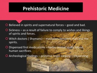 Brief history of medicine | PPTX