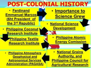 BRIEF HISTORY OF SCIENCE AND TECHNOLOGY IN THE PHILIPPINES | PPTX