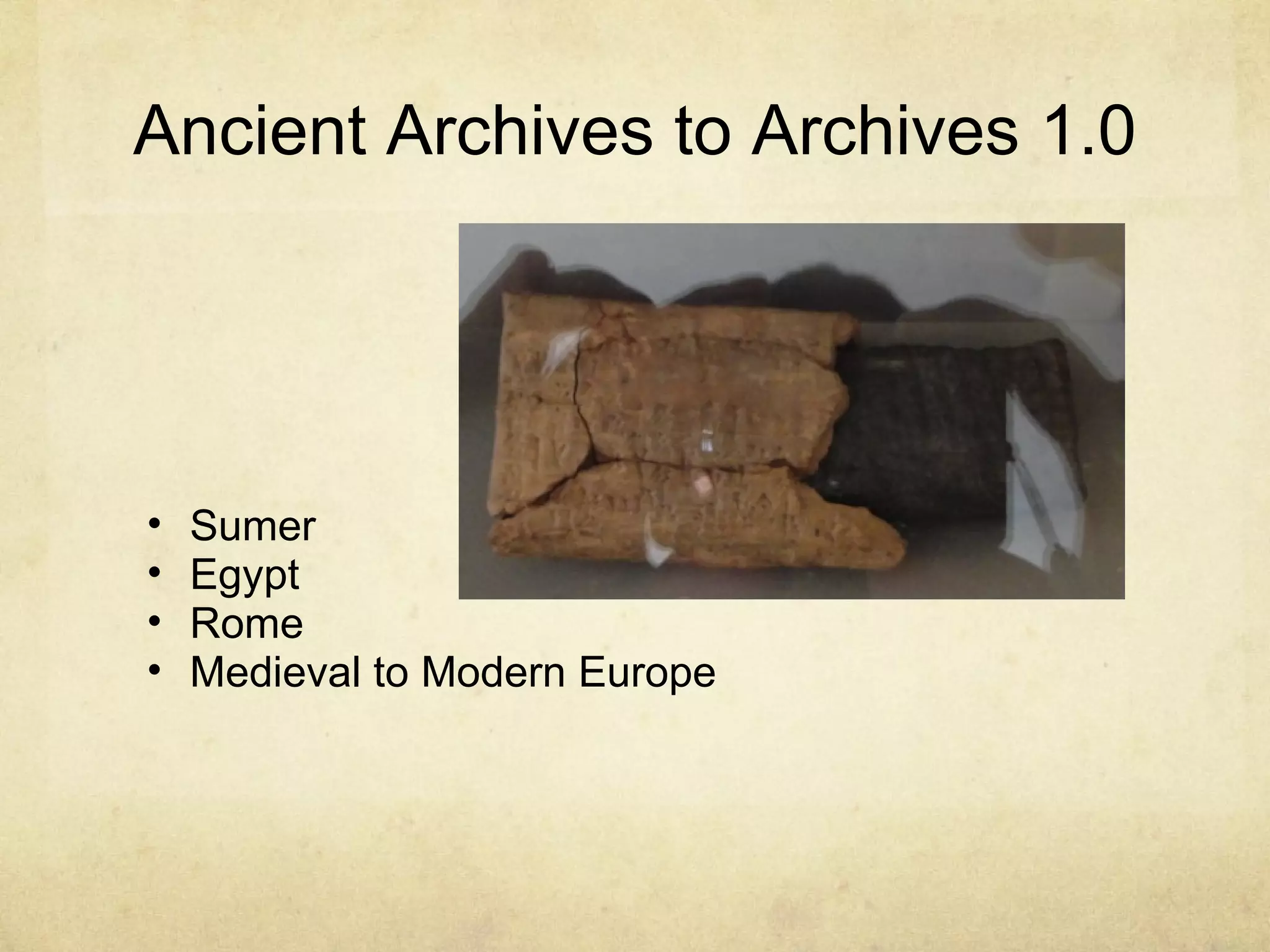 Brief History of the Archives | PPT