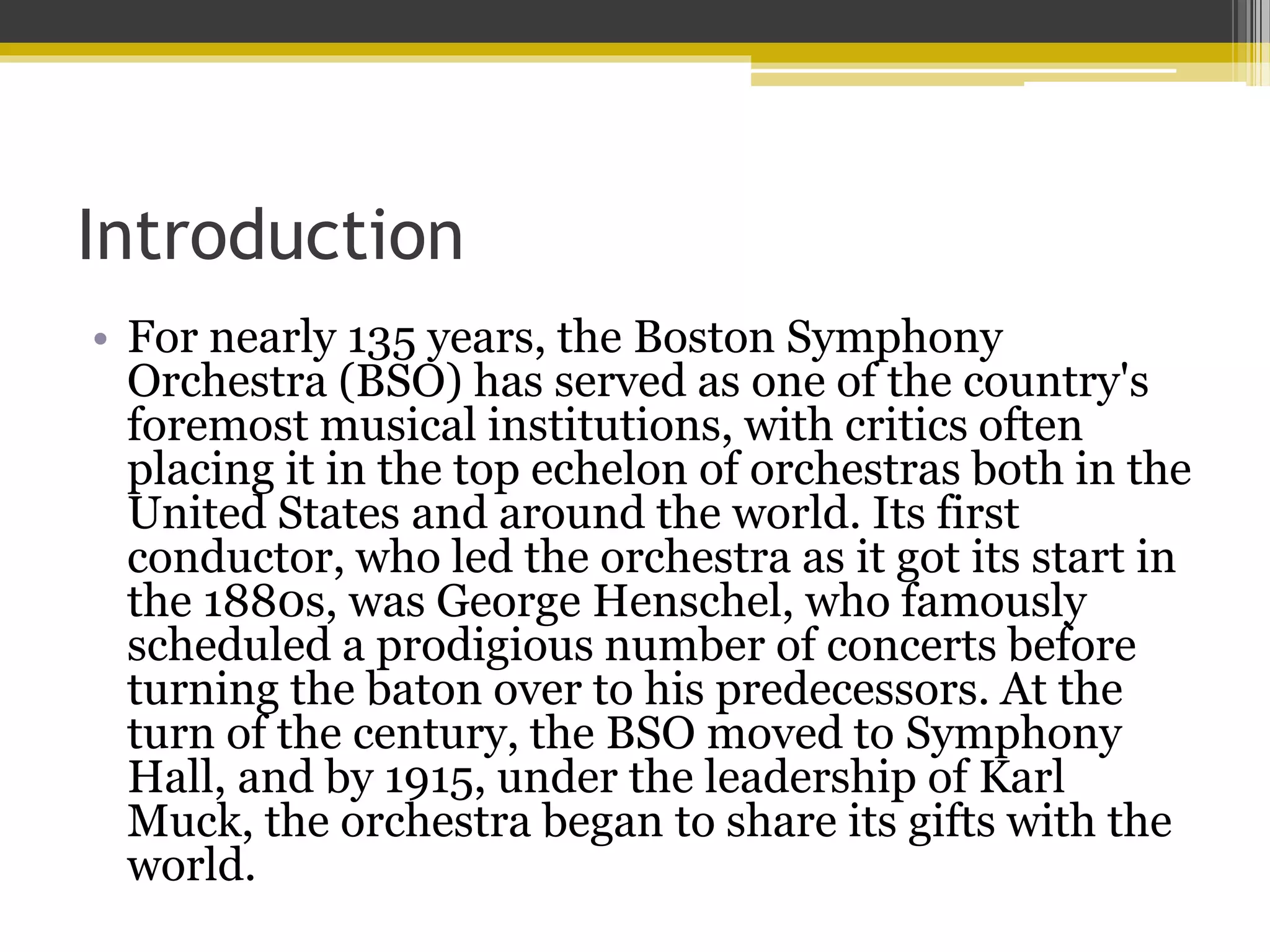 Brief History of the Boston Symphony Orchestra | PPTX