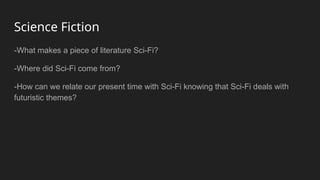 Brief History Science Fiction: A Presentation | PPT
