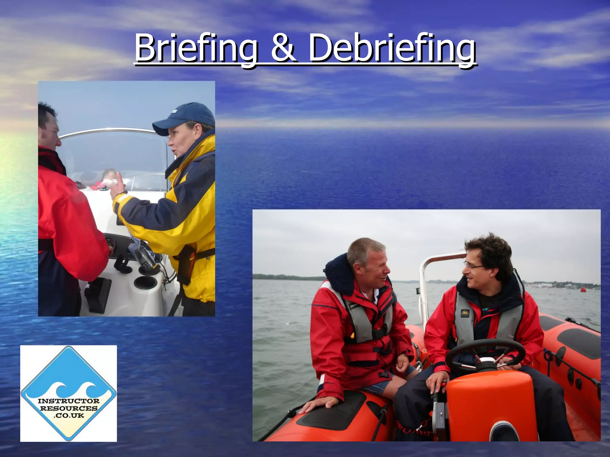 Briefing & debriefing skills | PPT | Education