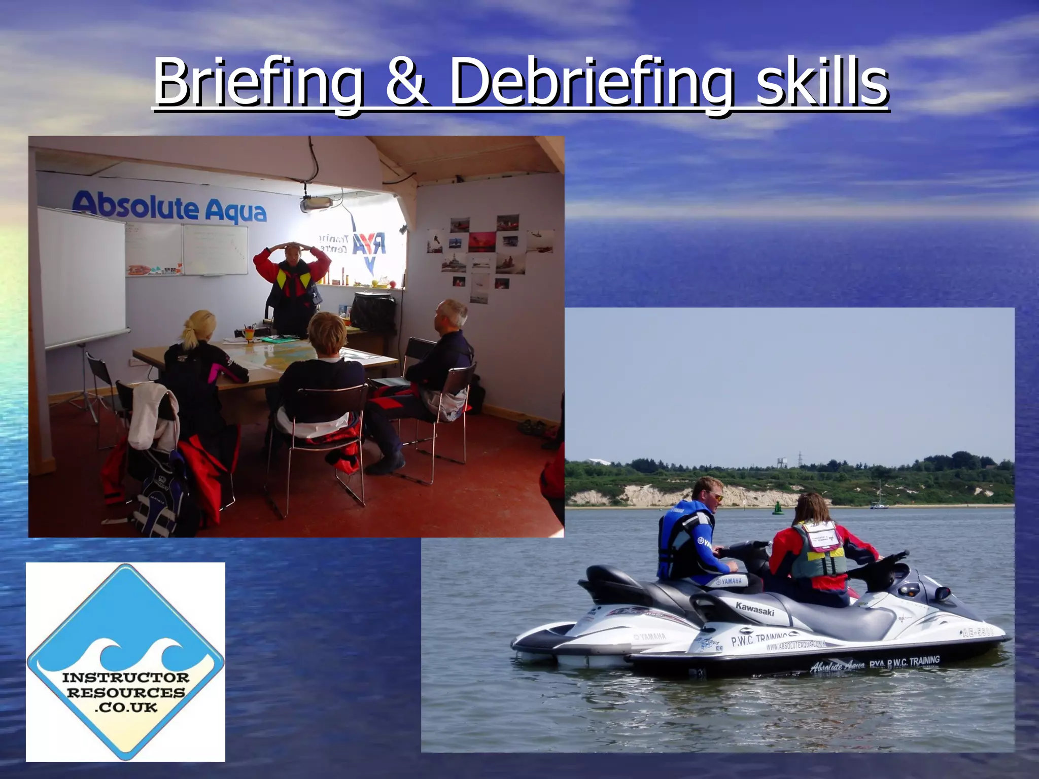 Briefing & debriefing skills pwc | PPT
