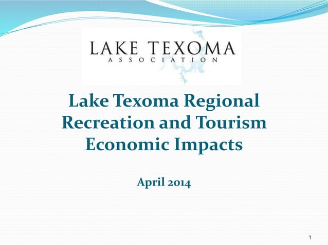 Briefing lake texoma economic engine and tourism 4 2014 | PDF | North ...