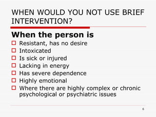 Brief Intervention Wks 1 to 3 | PPT
