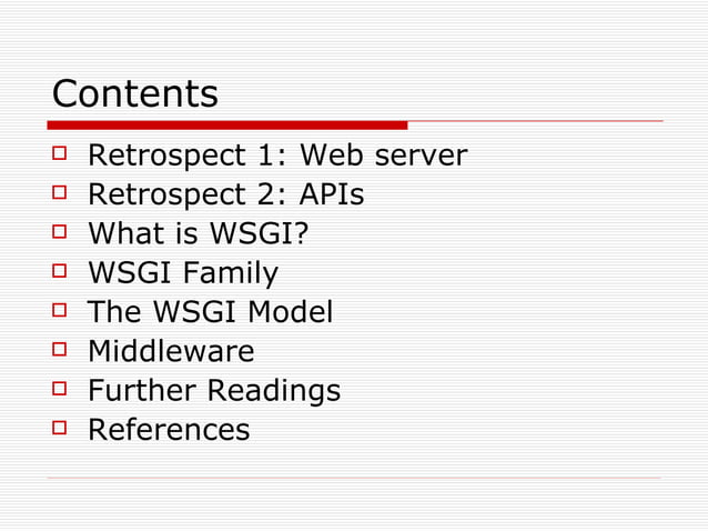 A Brief Introduce to WSGI | PPT