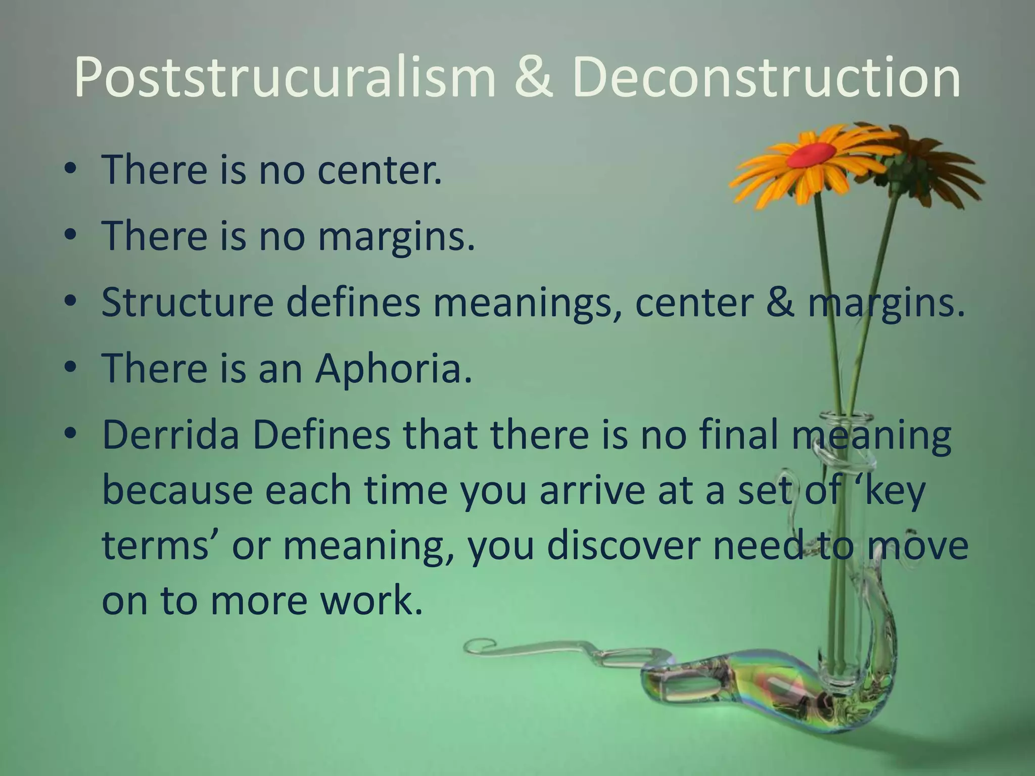 Brief introduction of Post Structuralism & Deconstruction | PPTX