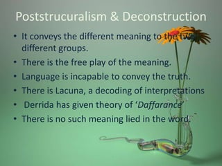 Brief introduction of Post Structuralism & Deconstruction | PPTX