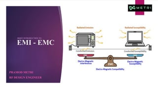 Brief Introduction to EMI - EMC.pptx