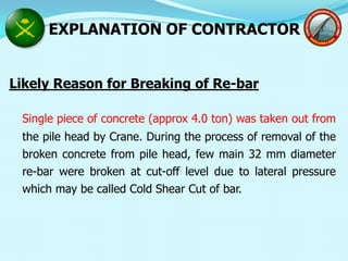 Presentation on Retrofittion of broken pile Reinforcement at Pile Cut ...