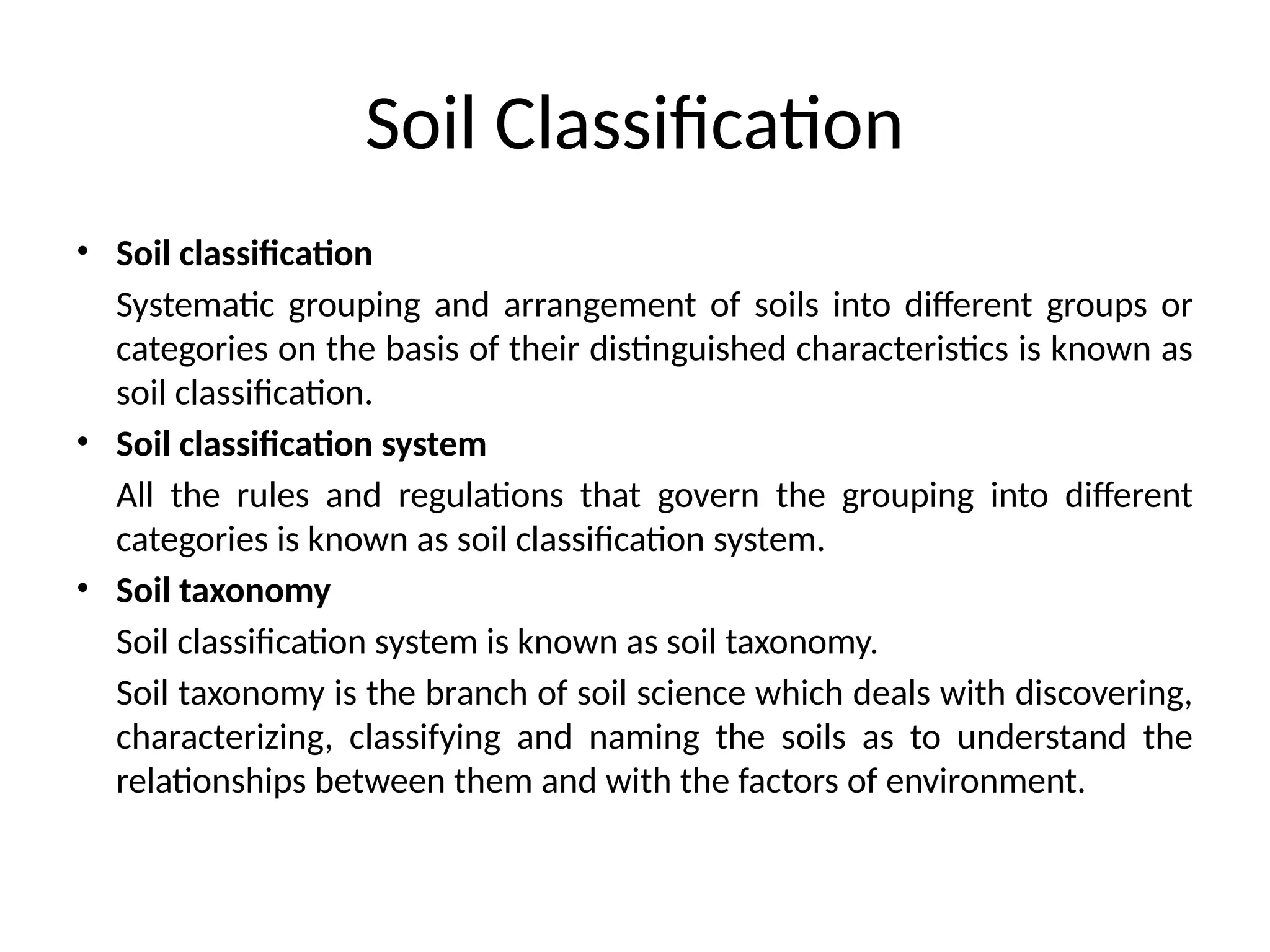 Brief on Soil Taxonomy and soil classifications.pptx
