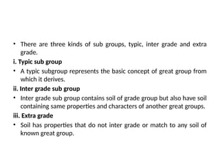 Brief on Soil Taxonomy and soil classifications.pptx