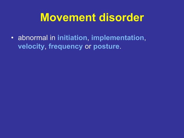 Brief overview of hypokinetic movement disorder | PPT