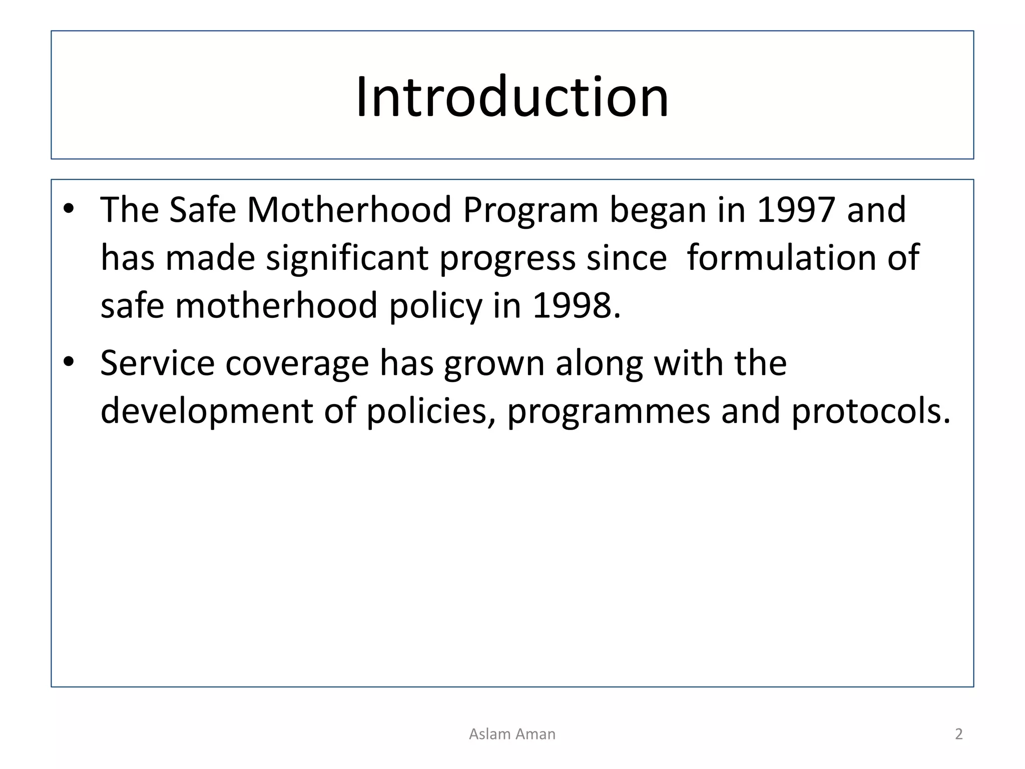 Brief Overview of Management of Safe Motherhood and Newborn Health ...