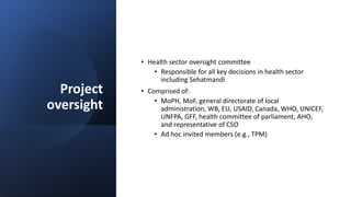 Brief overview of Sehatmandi project | PPT