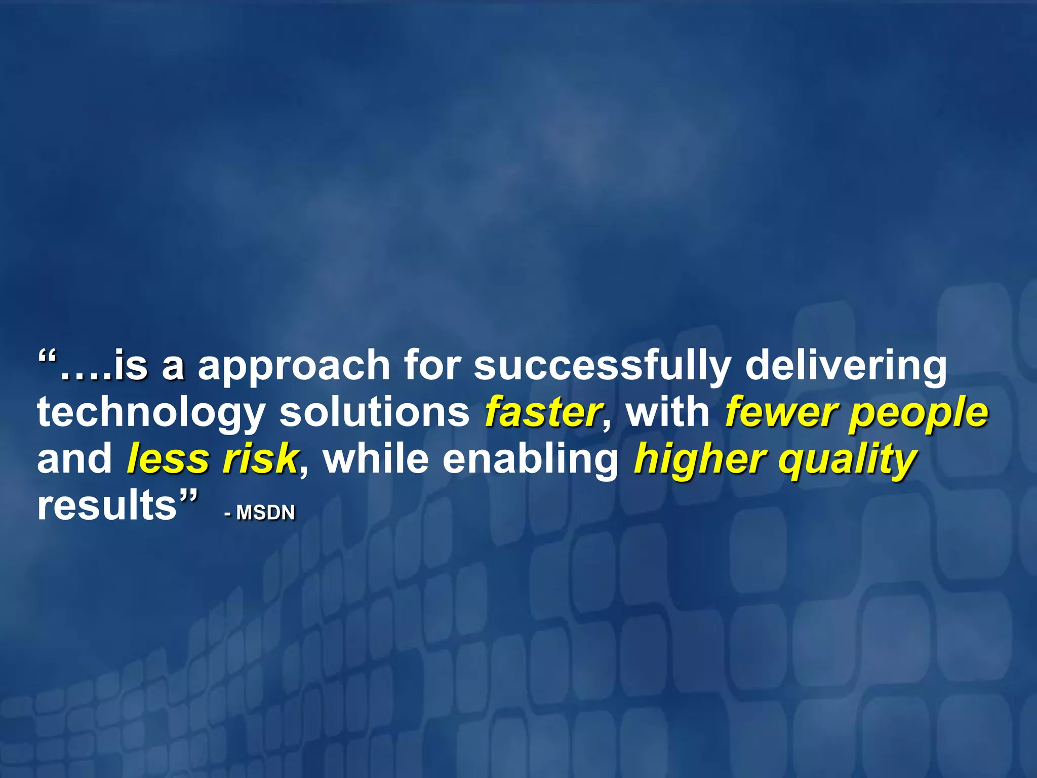 Brief overview on Microsoft Solution Framework (MSF) | PDF