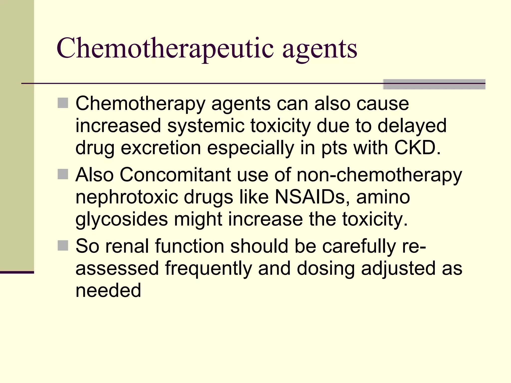Brief Review Of Chemotherapeutic Agents And Renal Failure | PPT