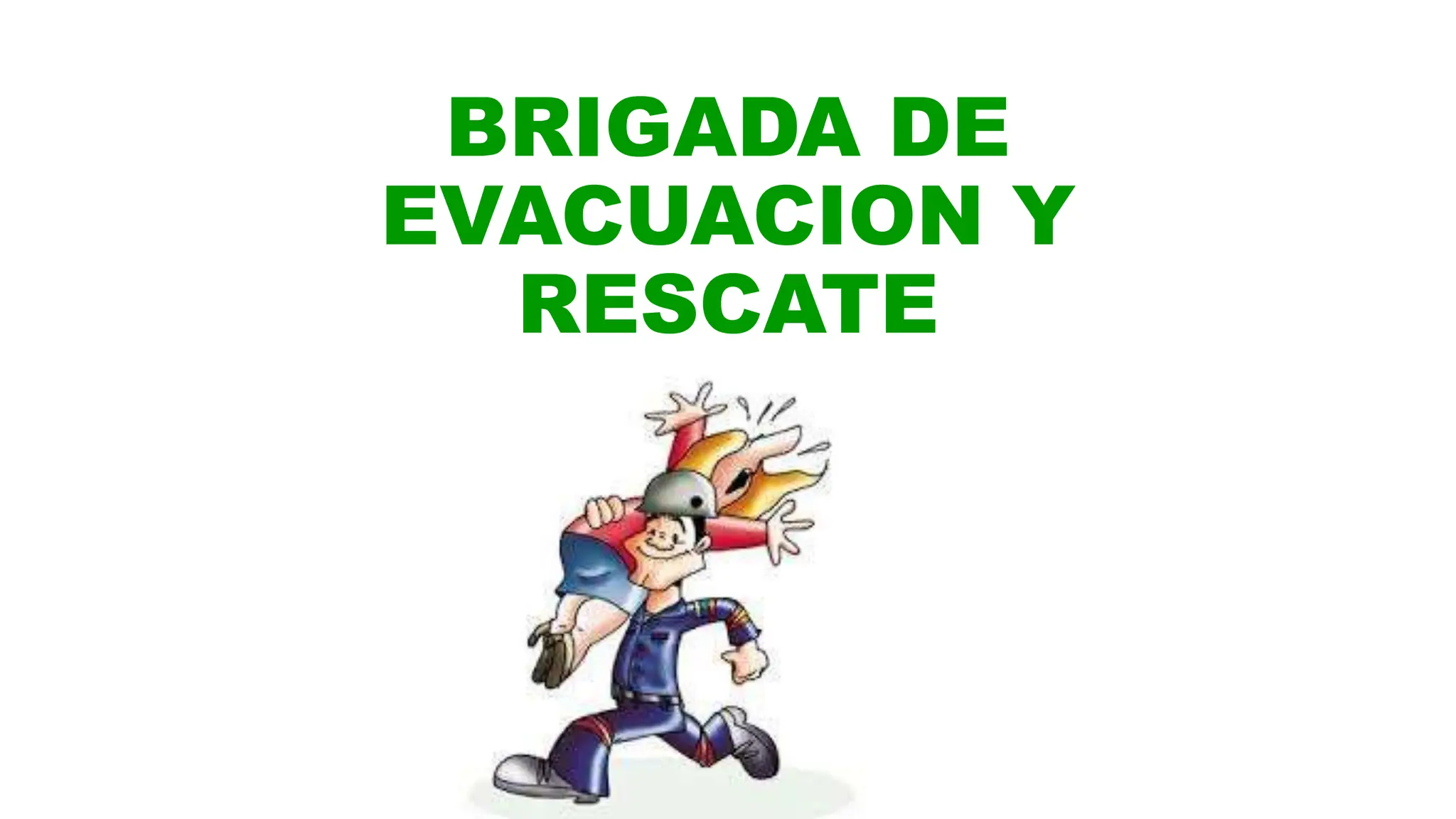 BRIGADA DE EVACUACION Y DE RESCATE.pptx