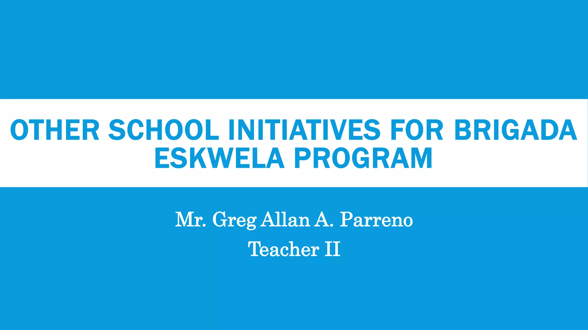 Brigada Eskwela 2021 Virtual Orientation.pptx