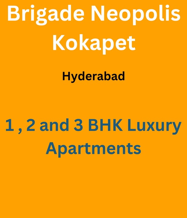 Brigade Neopolis Kokapet, Hyderabad E- Brochure | PDF