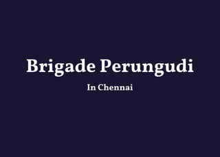 Brigade Perungudi In Chennai - PDF.pdf