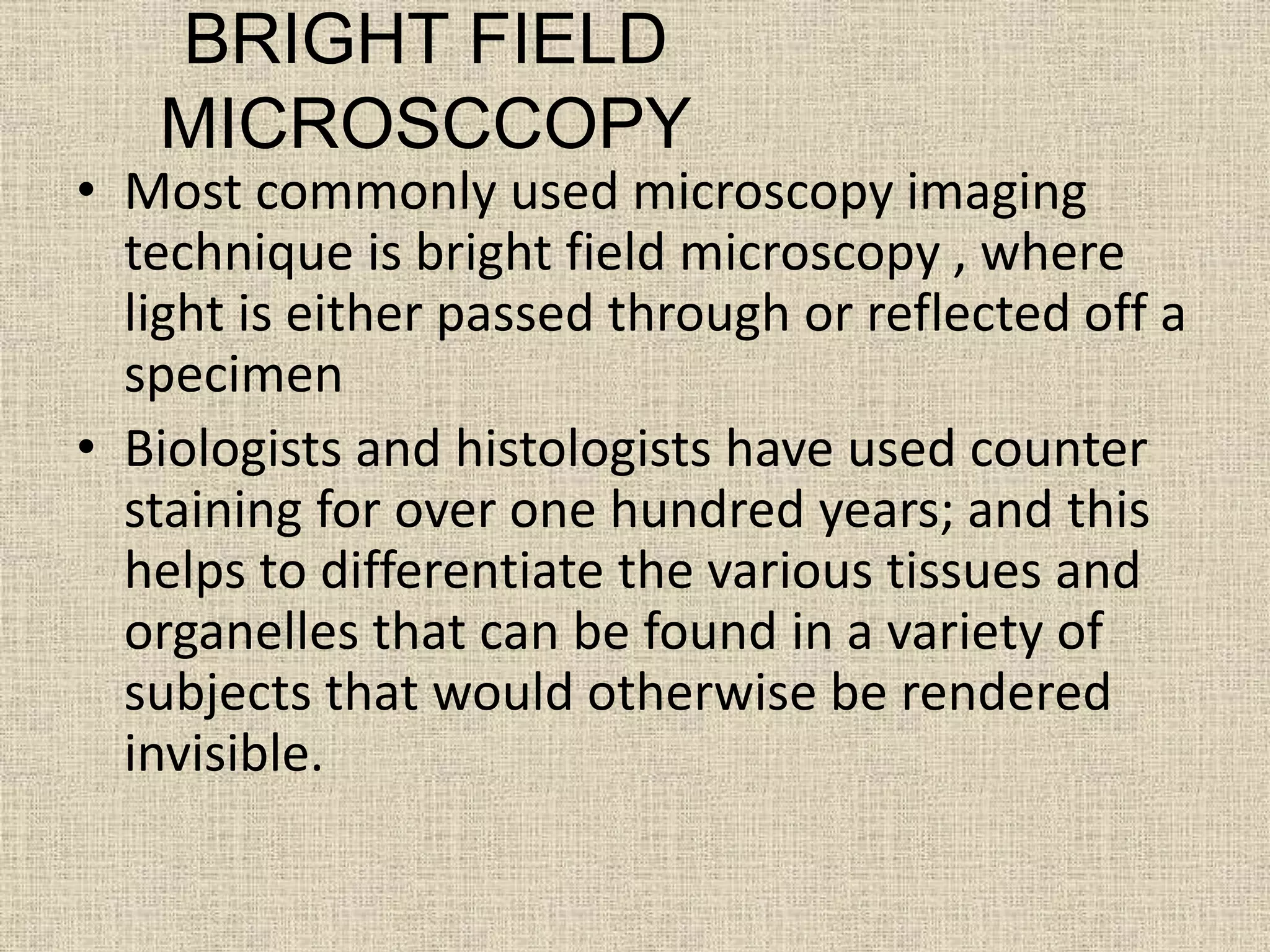 Bright field microscope | PPTX