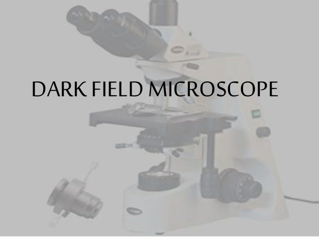 Bright field microscope