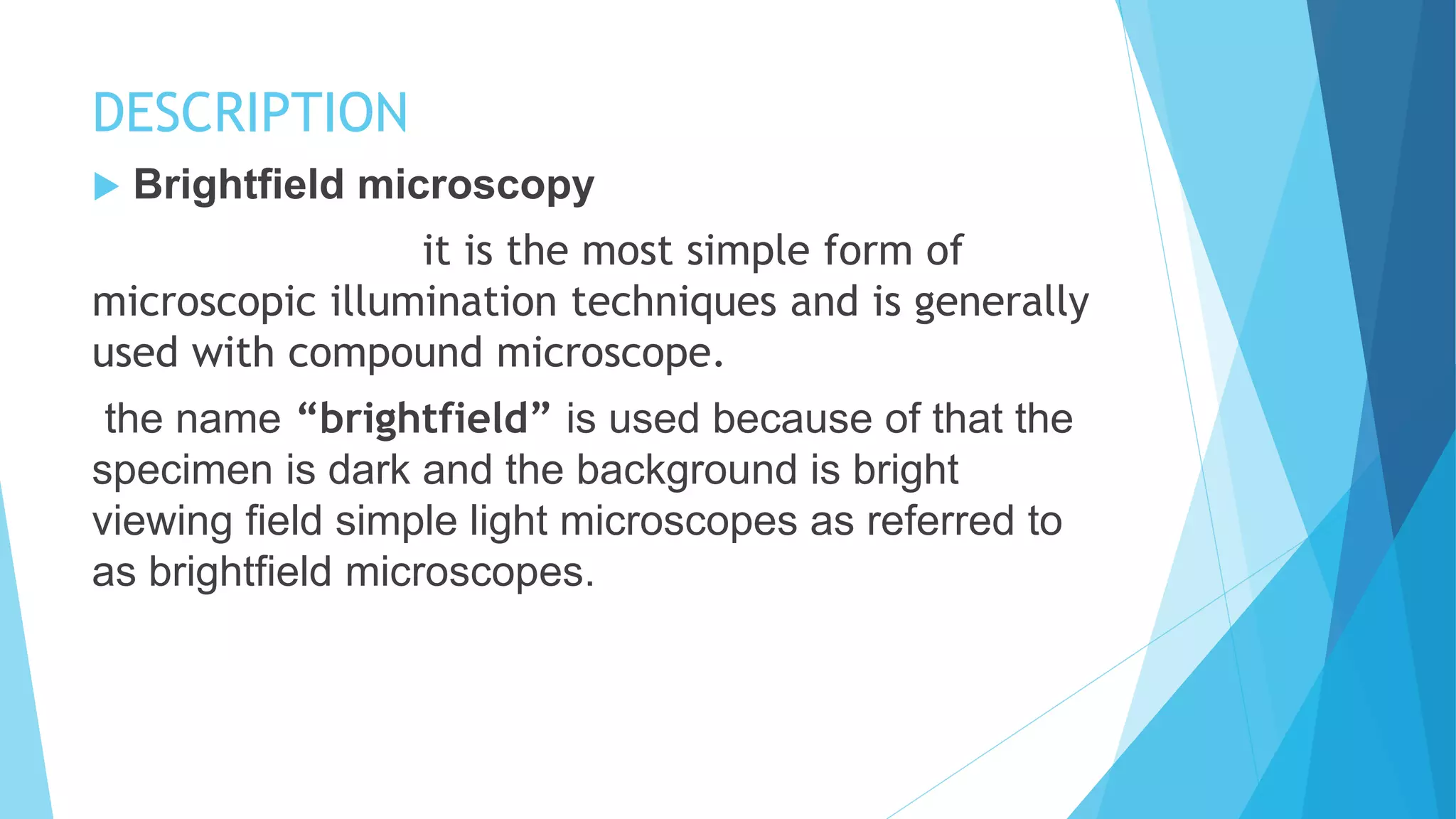 Bright field microscope and its working principle | PPTX
