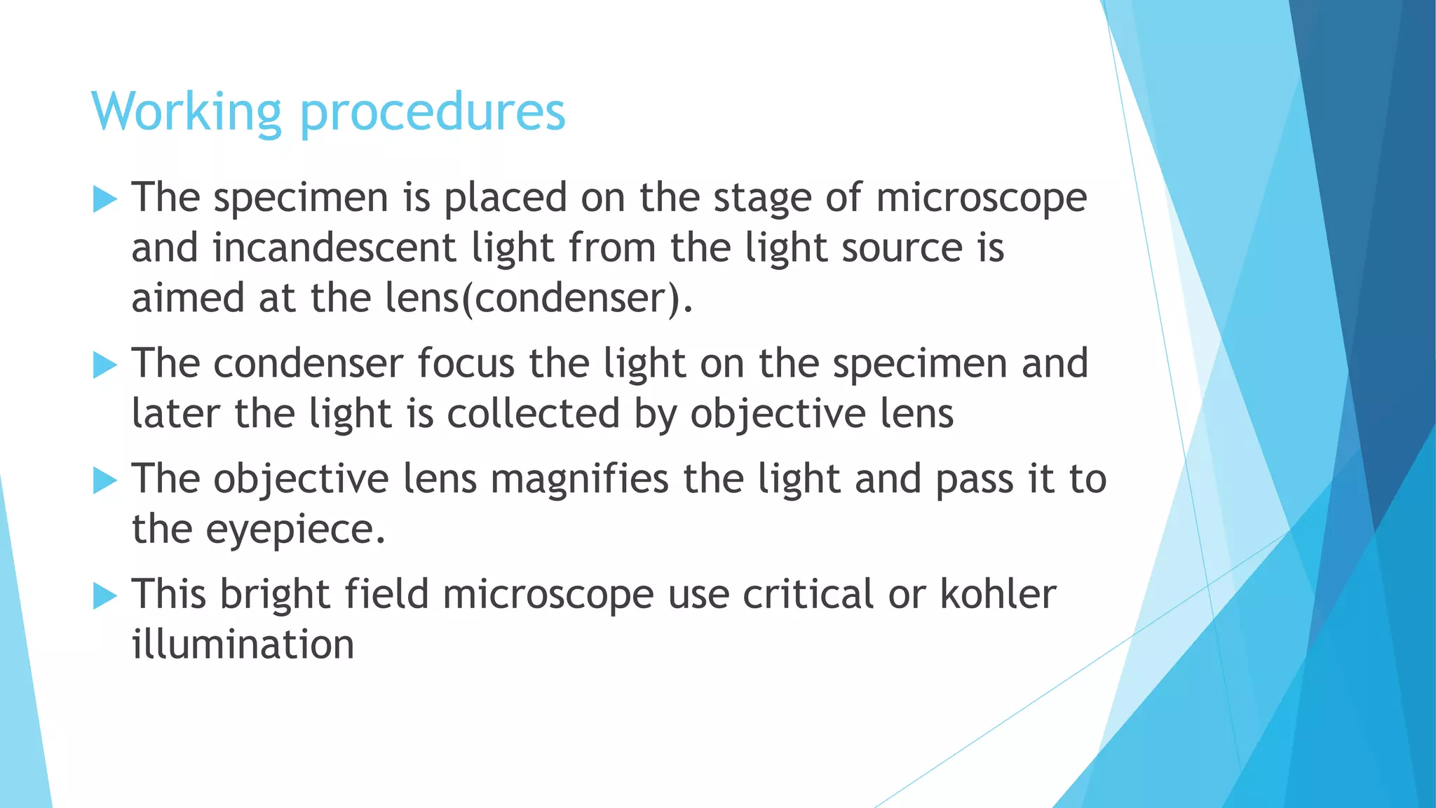 Bright field microscope and its working principle | PPTX
