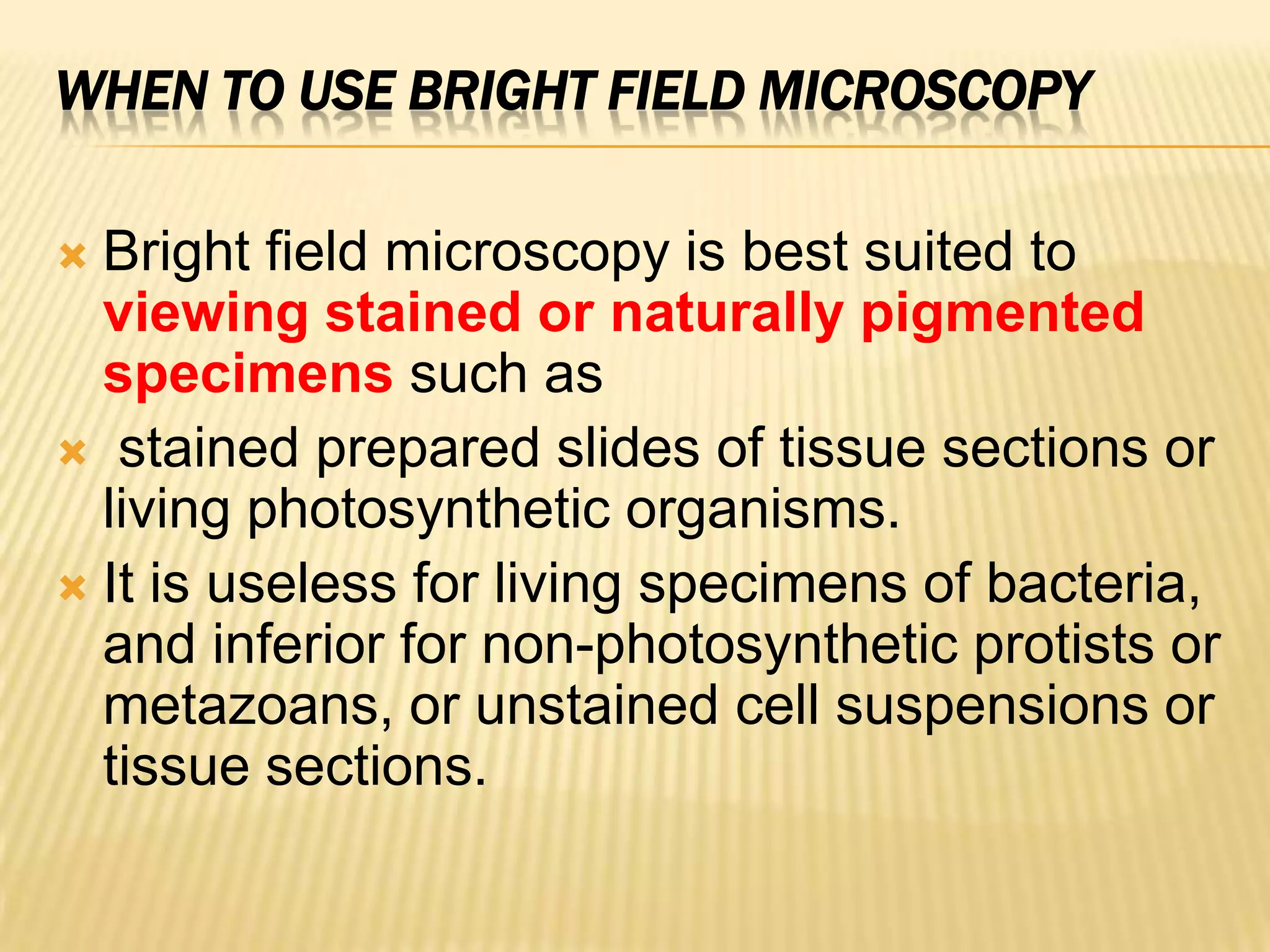 Bright field microscopes | PPTX