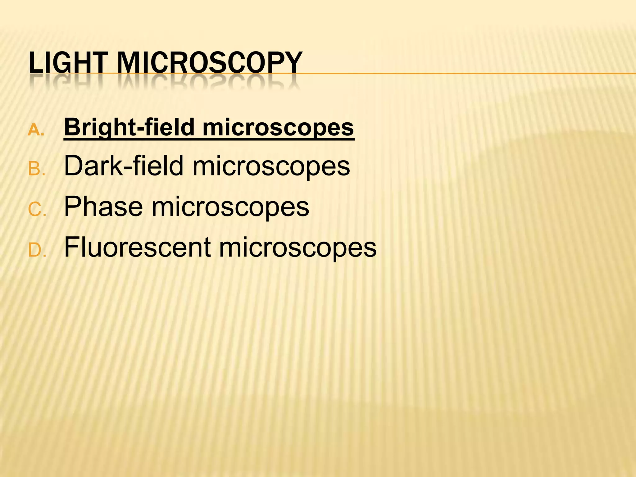 Bright field microscopes | PPTX