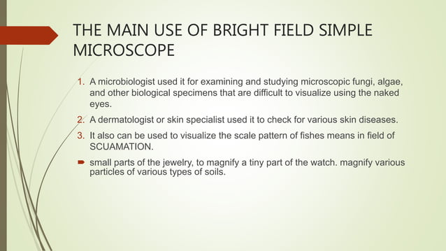 Bright field simple microscope | PPTX